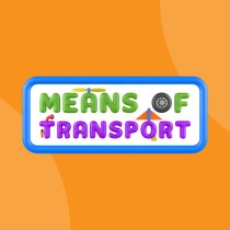 Means of Transport- Play at Game&Game