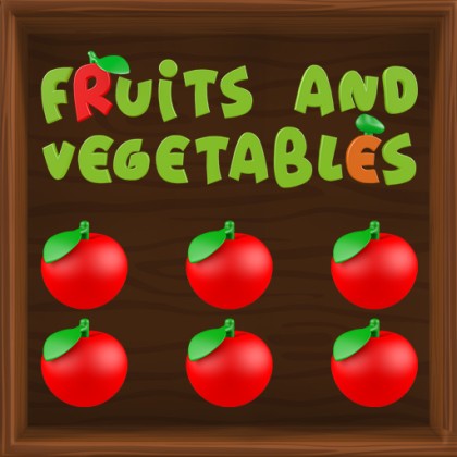 Fruits and Vegetables- Play at Game&Game
